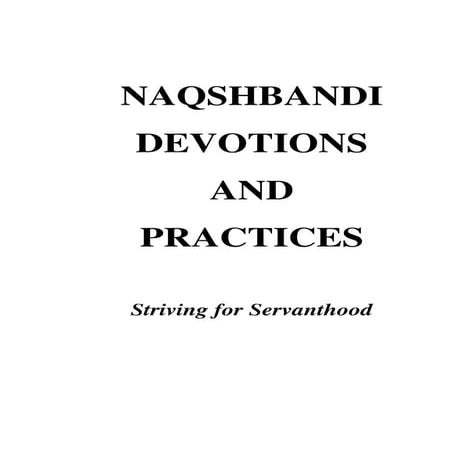 Naqshbandi Devotions and Practices | PDF