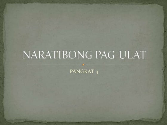 NARATIBONG-ULAT Grade - 12 Filipino.pptx