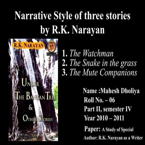 Narative style of three stories by R.K. Narayan | PPT