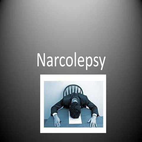 Narc | PPTX | Sleep Disorders | Diseases and Conditions