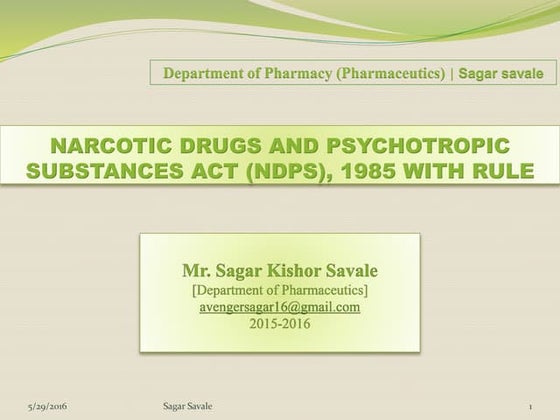 Narcotic Drugs and Psychotropic Substances Act (NDPS) | PPT