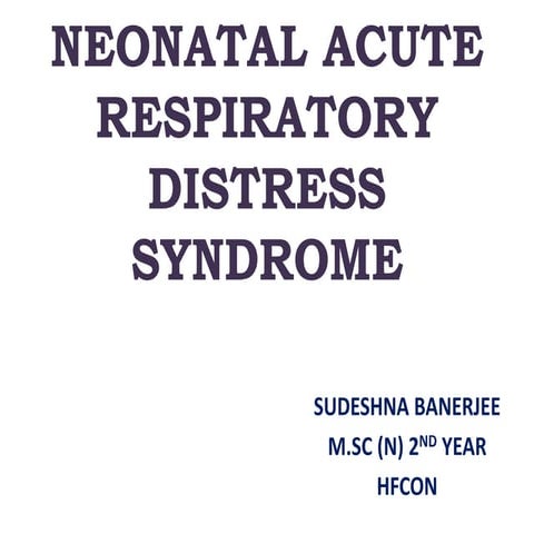 Respiratory distress syndrome | PPTX