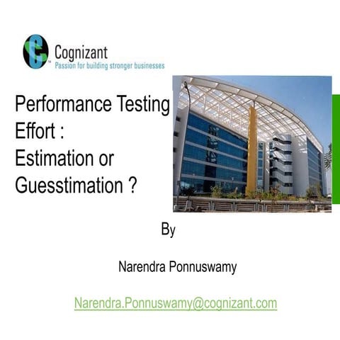 Narendra Ponnuswamy Performance Testing Effort Estimation Or