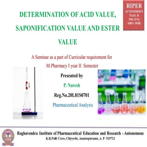 Determination of Acid value, Saponification value and Ester value | PPTX