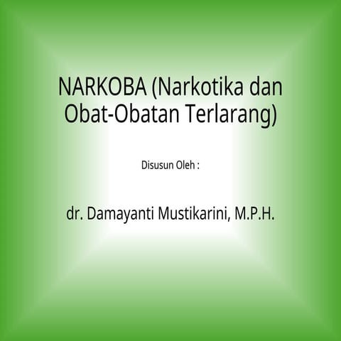 NARKOBA-Narkotika-dan-obat-obatan-terlarang-NAPZA (3).ppt