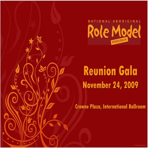 National Aboriginal Role Model Reunion Gala 2009 Conference | PDF