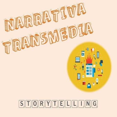 Narrativa transmedia | PDF
