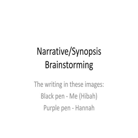 Narrative/Synopsis Brainstorming | PPT