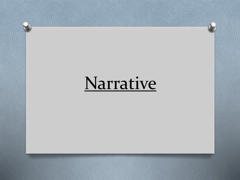 Narrative