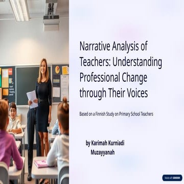 Narrative Analysis of Teachers: Understanding Professional Change ...