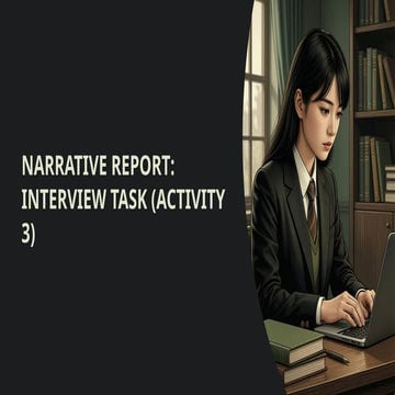 NARRATIVE-REPORT-INTERVIEW-TASK-ACTIVITY-3.pptx
