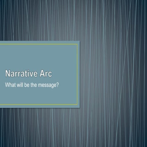 Narrative arc | PPT