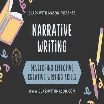Narrative Creative Writing Skills English Presentation Class with Mason.pdf