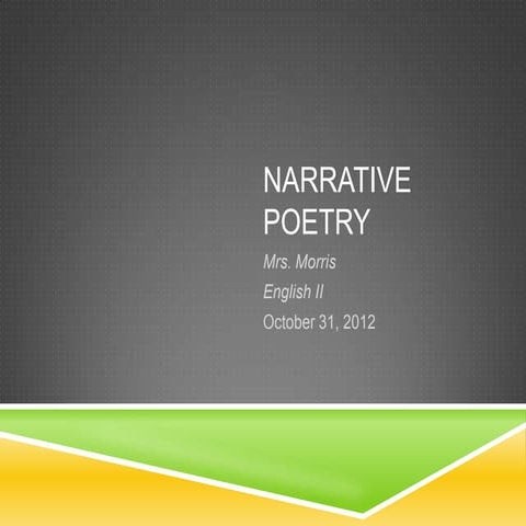 Narrative poetry | PPTX