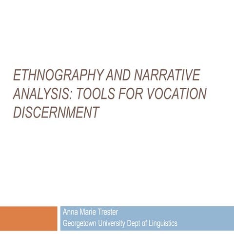 Narrative as vocation discernment presentation | PPTX