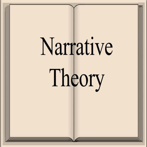 Narrative Theory 2011 | PPT