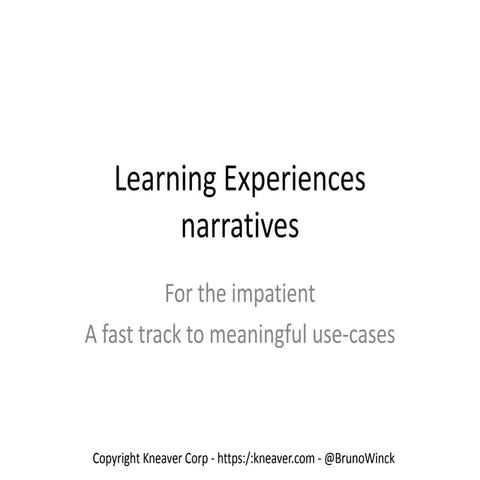 Narratives for learning experiences | PPT