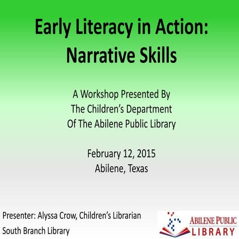 Early Literacy in Action: Narrative skills | PPTX