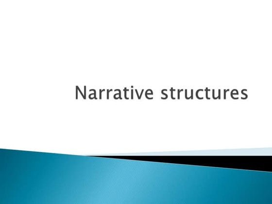Narrative Structures | PPTX | Fiction | Books and Literature
