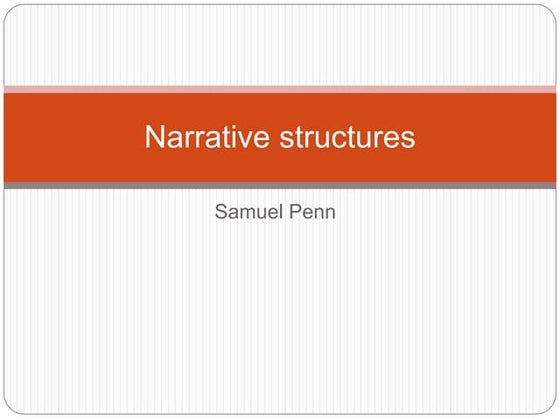 Narrative Structures | PPTX | Fiction | Books and Literature
