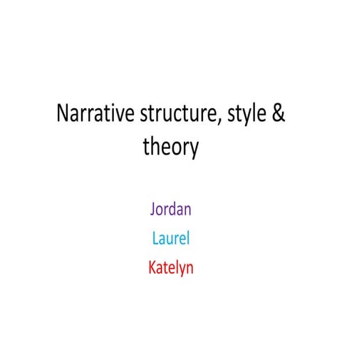 Narrative structure, style & theory | PPTX