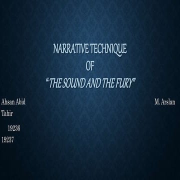 Narrative tecnique of The Sound and the Fury.pptx