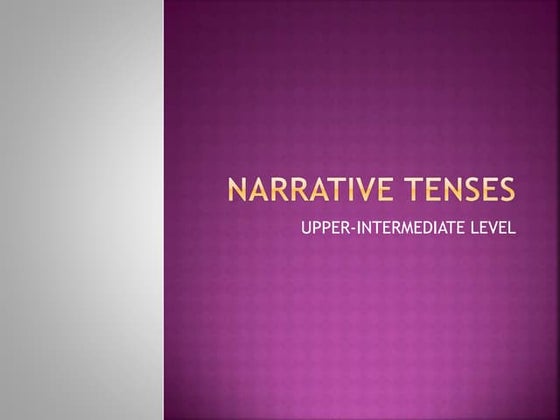 Narrative tenses | PPT