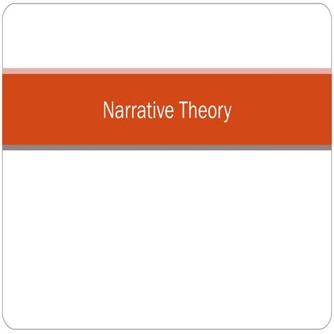 Narrative Theory | PPT