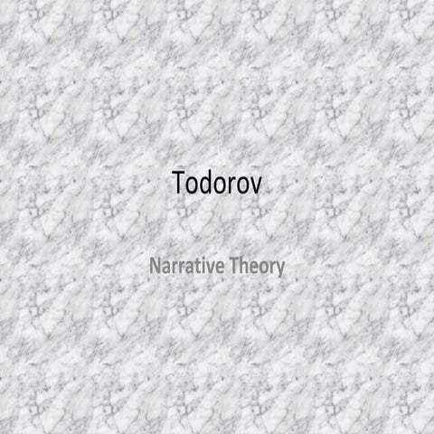 Todorov's narrative theory | PPTX