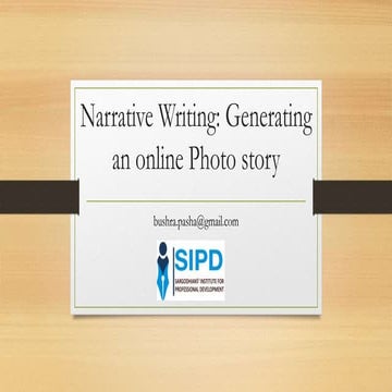 Narrative Writing: Generating an online Photo story | PPTX
