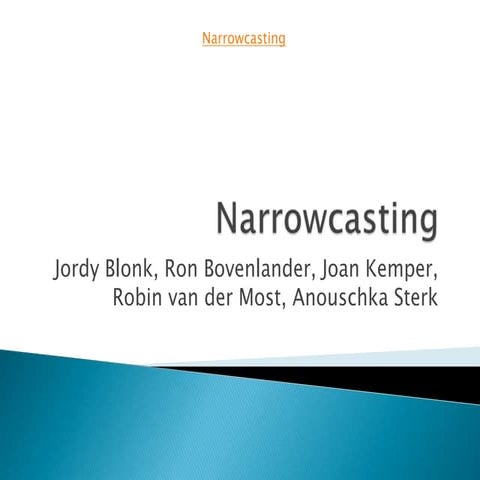 Narrowcasting | PPT