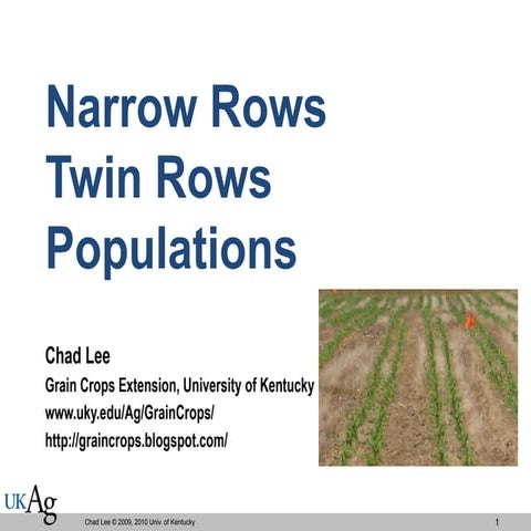 Narrow Rows and Twin Rows Populations.ppt