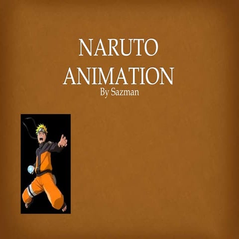 Naruto animation | PPTX