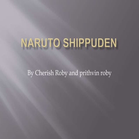 Naruto shippuden | PPTX