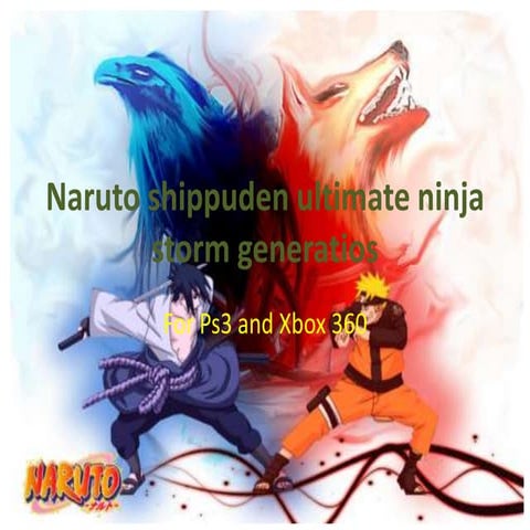 Naruto shippuden ultimate ninja impact | PPTX