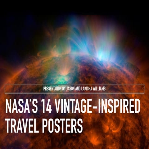Nasa 14 Vintage-Inspired Travel Posters | PPT