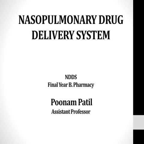 NASAL_AND_PULMONARY_DRUG_DELIVERY.pptx