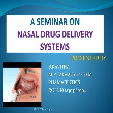 Intranasal route of drug administration | PPTX