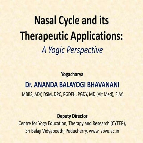 Nasal Cycle and its Therapeutic Applications: A Yogic Perspective | PPTX