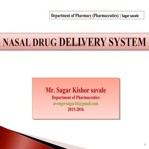 Nasal drug delivery system | PPT