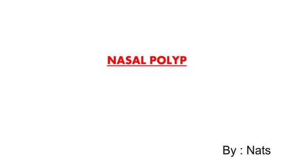 nasalpolyp | PPT