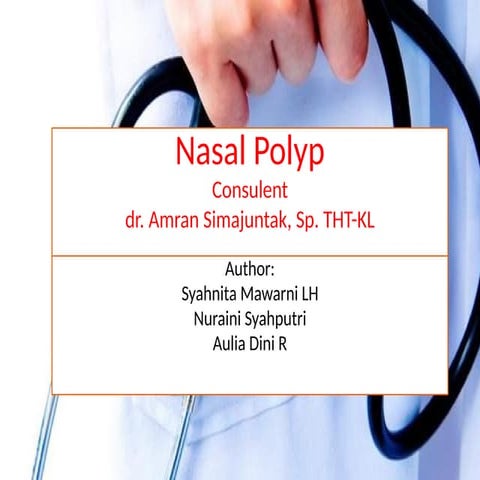 nasal polyp fix 2 koass haji tht 2016 pptx | PPT