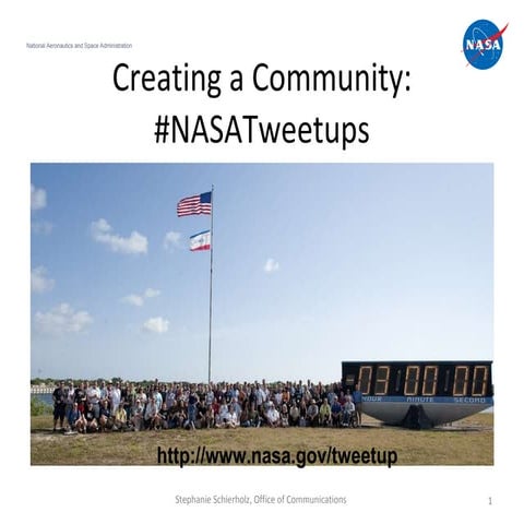 How to host a tweetup: Lessons from #NASATweetup | PPT