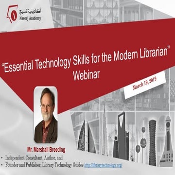 Naseej academy webinar essential technology skills for the modern librarian | PPT