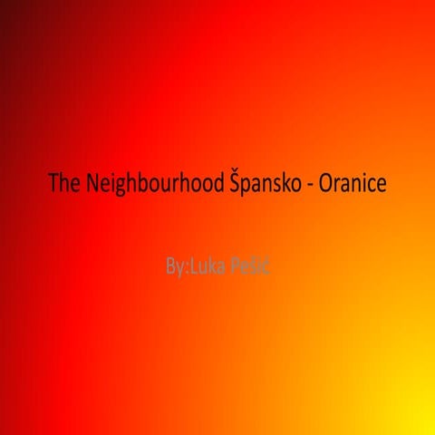 Naselje špansko oranice pp | PPT