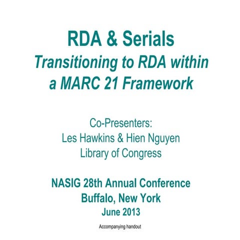 RDA & serials-transitioning to rda within a marc 21 framework | PPT