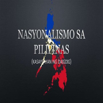 Nasyonalismo sa pilipinas | PPTX