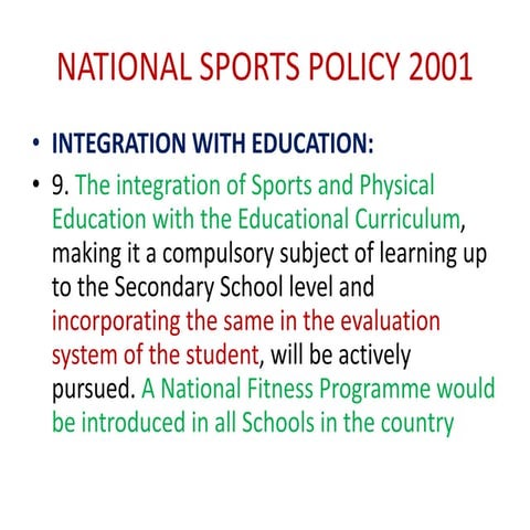 NATIONAL SPORTS POLICY,INDIA INDICATES INTEGRATION OF SPORTS WITH ...