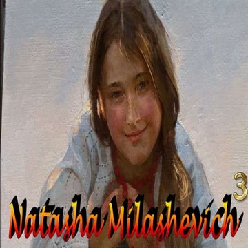 Natasha Milashevich3 Contemporary Russian Painter | PPSX