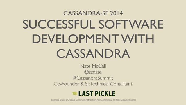 Cassandra Summit 2014 Successful Software Development With Apache